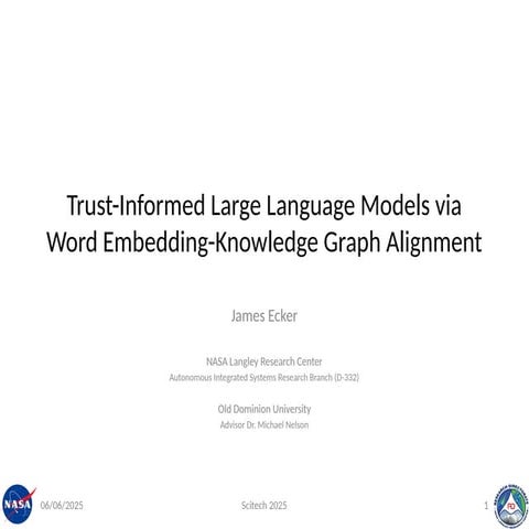 Trust Informed LLMs via Word Embedding-Knowledge Graph Alignment | PPTX