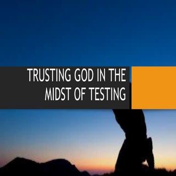 TRUSTING GOD IN THE MIDST OF TESTING.pdf