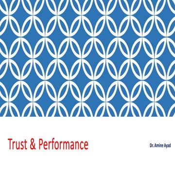 Trust & Performance: How Integrity Builds Both | PPT