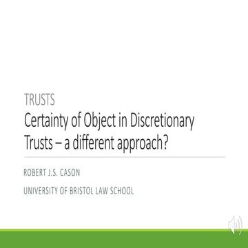 Trusts Video - Certainty of object in discretionary trusts.pptx