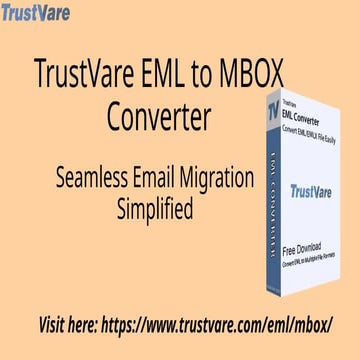 Quickly Transfer EML Files to MBOX format | PPT