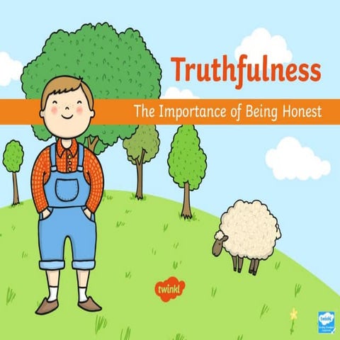 Truthfulness-and-Honesty.ppt | Weather | Science