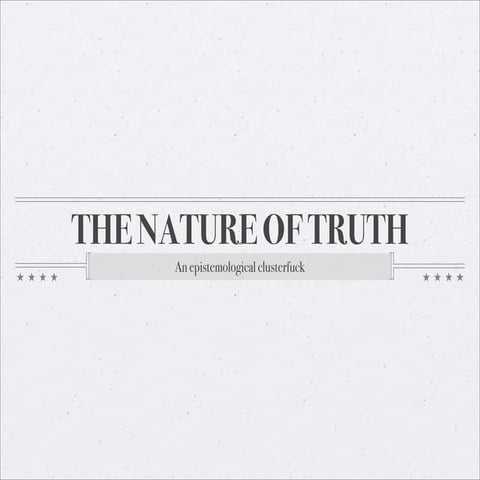 The Nature of Truth | PDF