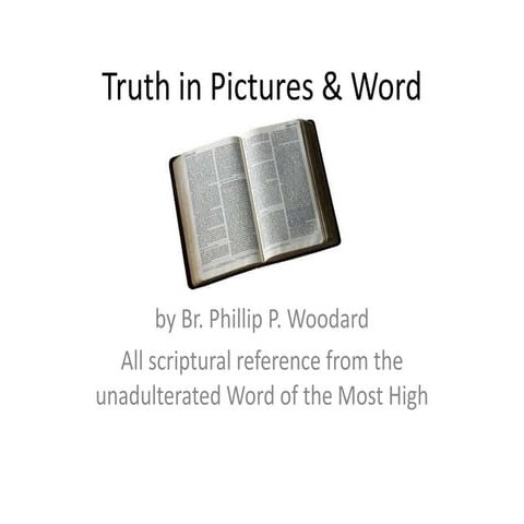 Truth in pictures_and_word[1] | PPTX