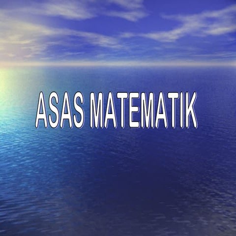 ASAS MATEMATIK | PPT