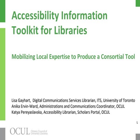 Accessibility Information Toolkit for Libraries - TRY 2014 | PPT