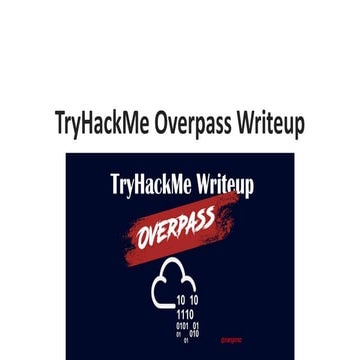 TryHackMe Overpass Writeup walkthrough.pdf