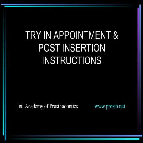 Try in appointment&post insertion instructions | PPT