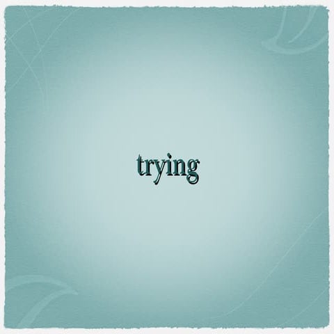 Trying again | PPT