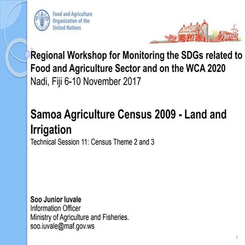Samoa Agriculture Census 2009 - Land and Irrigation: Census Theme 2 and ...