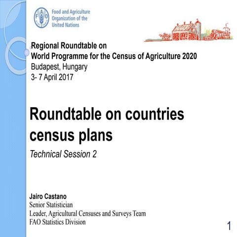 Roundtable on Countries Census plans, approaches and methodologies.: Technical Session 2 | PPT