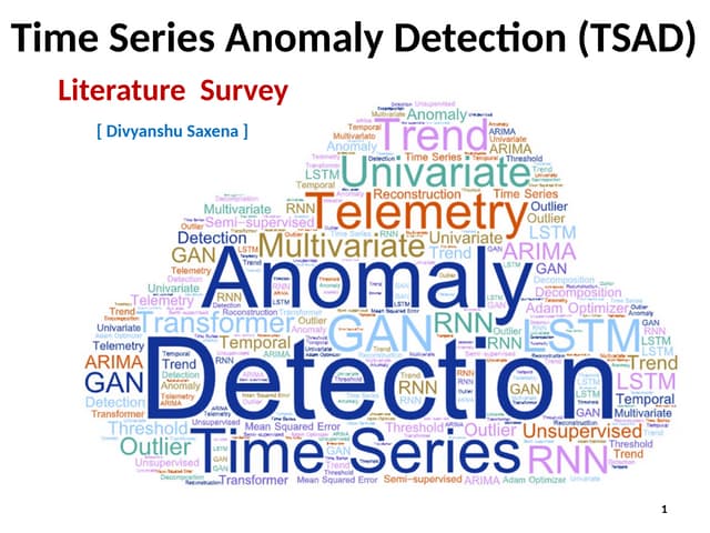 Time Series Anomaly Detection Literature Survey | PPTX Time Series Anomaly Detection Literature Survey | PPTX