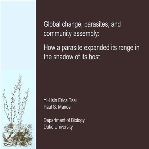 Global change, parasites, and community assembly: How a parasite ...