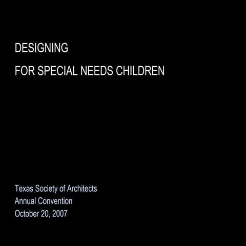 Designing for Special Needs Children | PPT