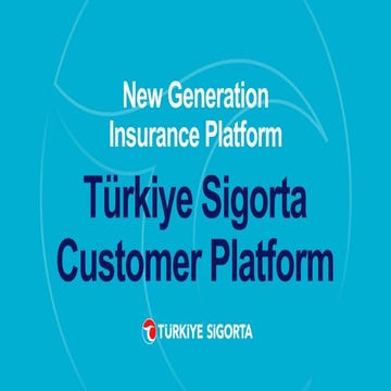 TURKIYE SIGORTA A.S.- Insurer Innovation Award 2022 | PPT