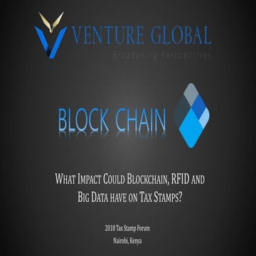 What impact could Blockchain, Unique ID & Big Data have on tax stamps ...