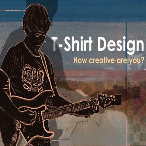 Tshirt Design - High school lesson PPT for Beginners | PPT