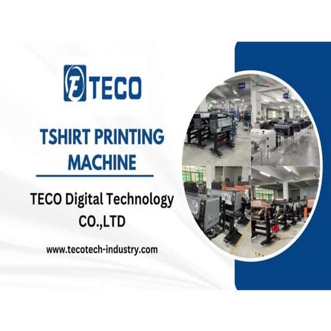 Tshirt Printing Machine - Teco Digital Technology | PPTX