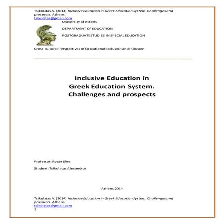 Tsikolatas A. (2014) Inclusive Education in Greek Education System. Challenges and prospects ...