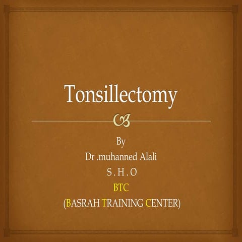 Tonsillectomy Pptx 3756