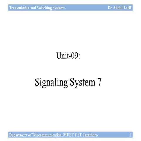 TSS-Lecture-09-SS7-1.pdftransmission and switching systems in engineering | PDF