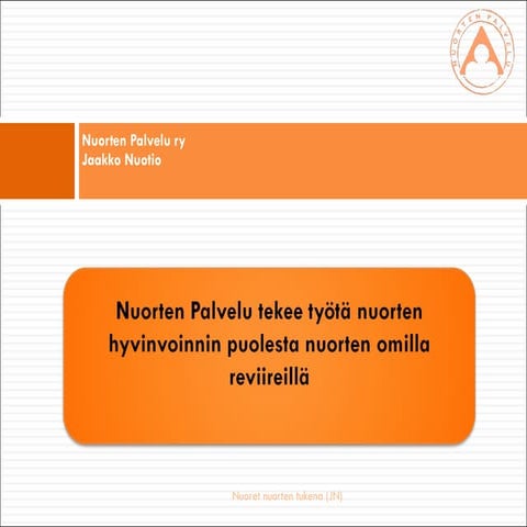Nuorten Palvelu - toimintaa nuorten reviireillä | PPT