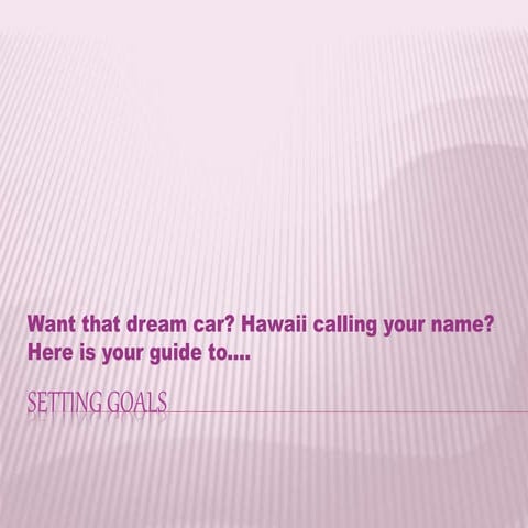 Setting Goals | PPTX