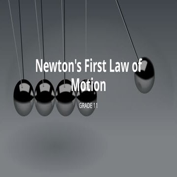INERTIA AND NEWTON'S FIRST LAW OF MOTION | PPTX