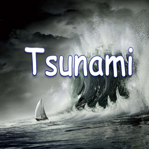 Tsunami powerpoint | PPT
