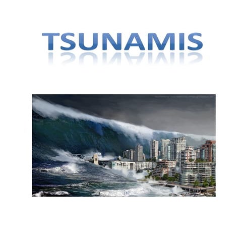 Tsunamis | PPT