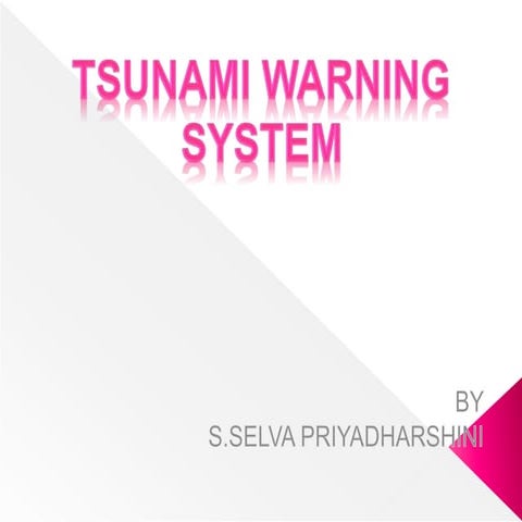 Tsunami warning system | PPTX | Geology | Science