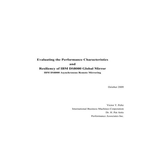 Evaluating the Performance Characteristics and Resiliency of IBM DS8000 Global Mirror | PDF