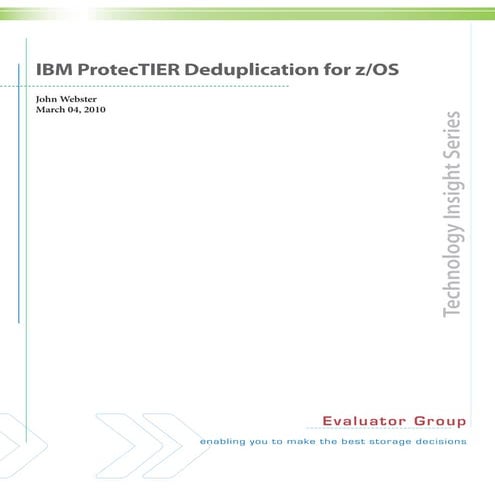 IBM ProtecTIER Deduplication for z/OS | PDF
