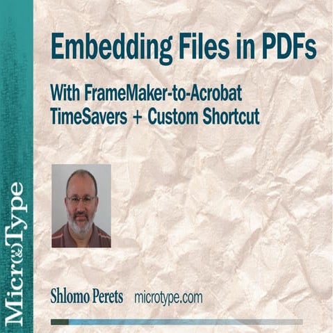 Embedding Files in PDFs (with FrameMaker-to-Acrobat TimeSavers) | PDF | Desktop Publishing ...