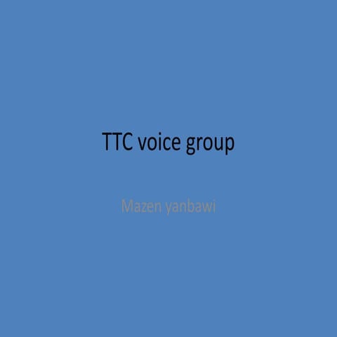 TTC voice group | PPT