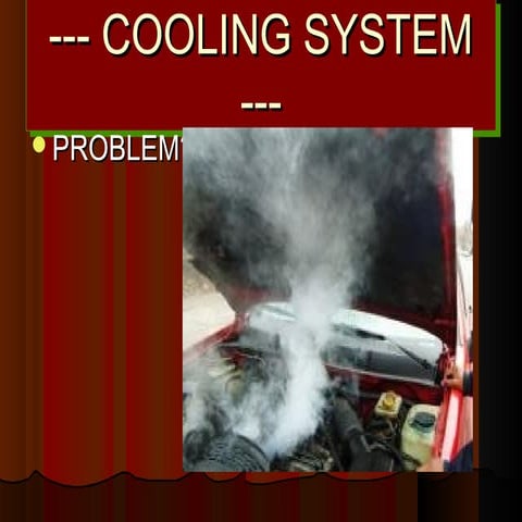TTK 2B Cooling System | PPT