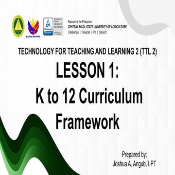 TTL2 LESSON 1 K to 12 Curriculum Framework .pptx