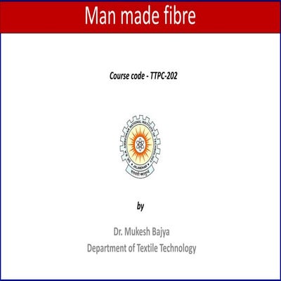 Man made fibre presentation from basic to higher level | PDF
