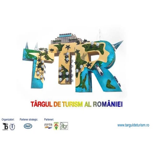 Targul de Turism al Romaniei - editia de primavara | PDF