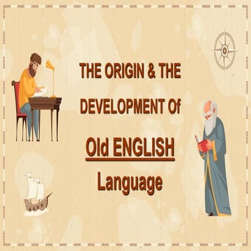 The origin of the Old English language.pptx
