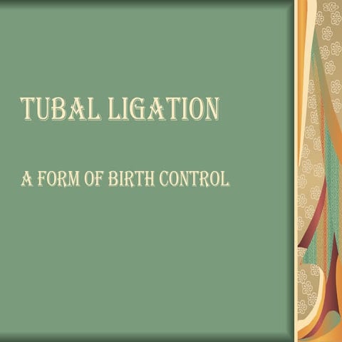 Tubal Ligation | PPT