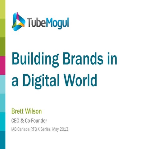 TubeMogul - Building Brands in a Digital World | PDF