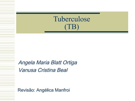 Aula tuberculose | PPT