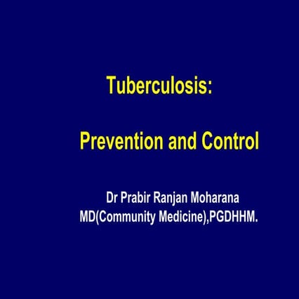 Tuberculosis Prevention Control Ppt