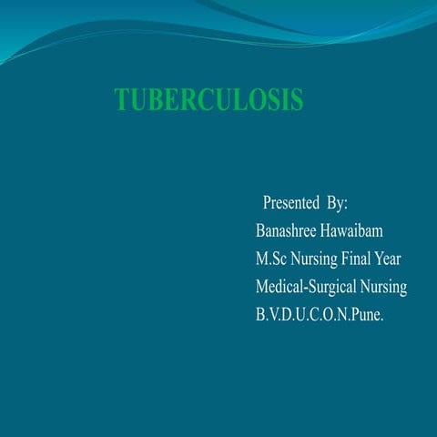 Tuberculosis | PPTX