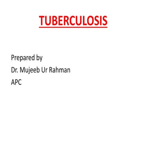 Tuberculosis.pptx | Infectious Diseases | Diseases and Conditions