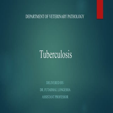 tuberculosis.pptx for microbiology for education purpose | PPTX