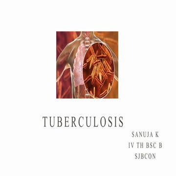TUBERCULOSIS, IV THE YEAR BSC NURSING, CHN | PPTX
