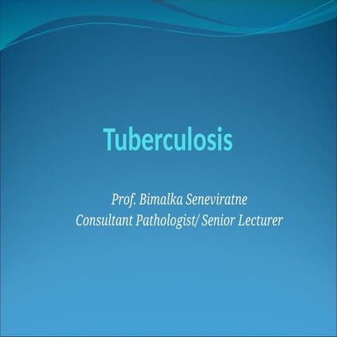 Pathology of Tuberculosis, pathogenesis of Tuberculosis | PPTX