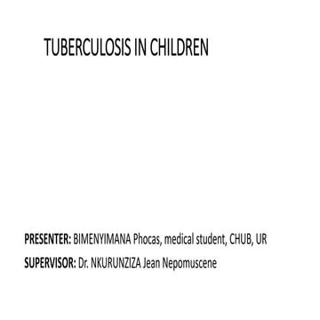 Tuberculosis in children by phocas | PPT